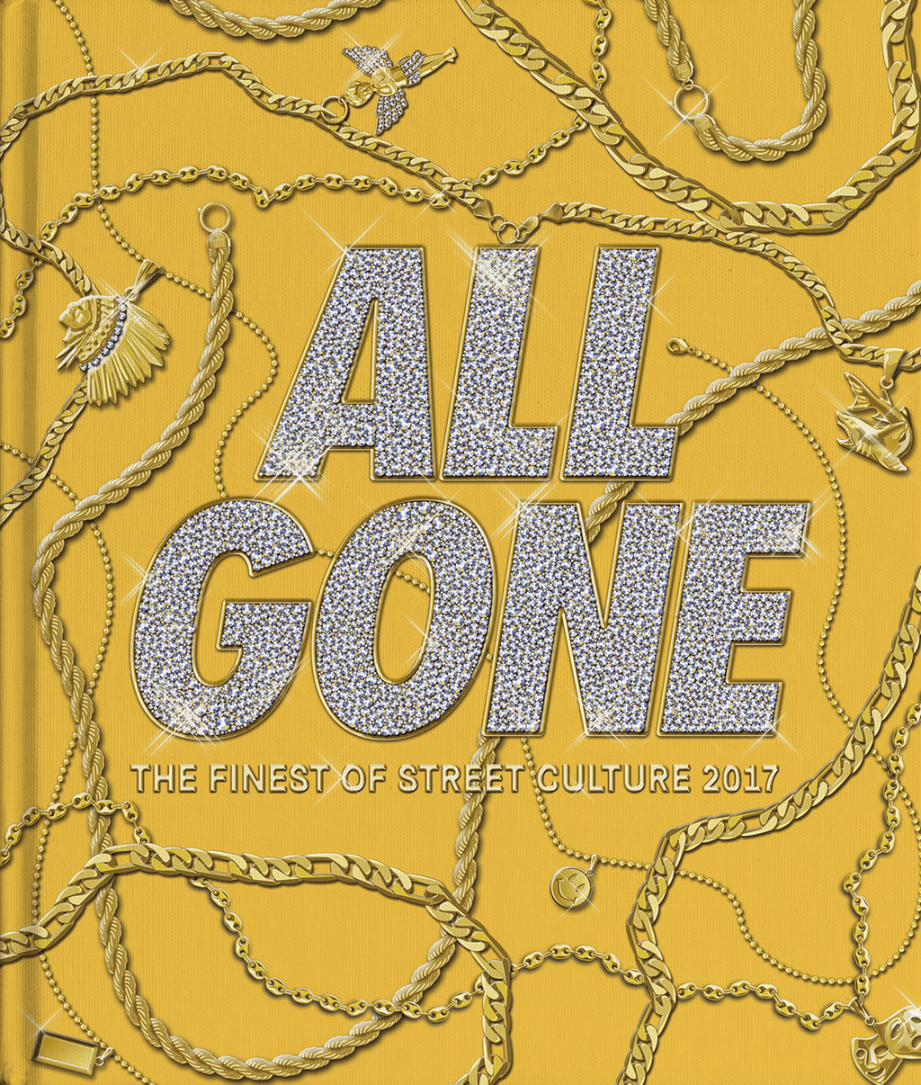 [ALL GONE 2017] ALL GONE — THE FINEST OF STREET CULTURE – All Gone Book